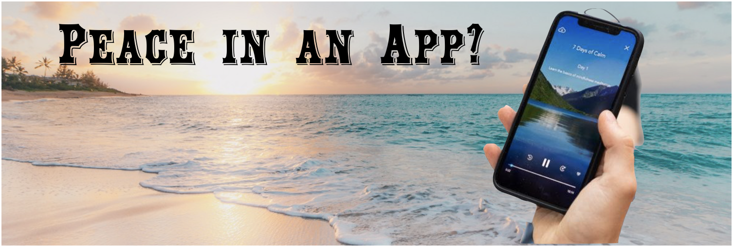Peace in an App | INSPIRE NEWSCAST